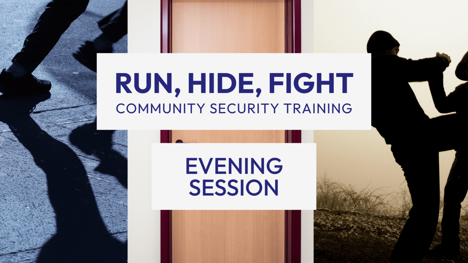 JFGD - Community Security Training: Run, Hide, Fight - Evening Session ...